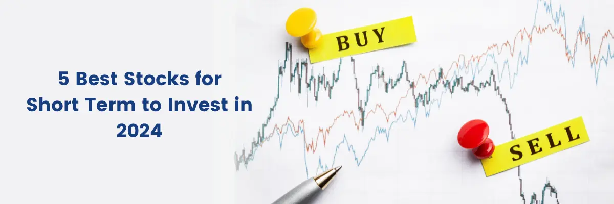 5 best stocks to invest in India for short term in 2024